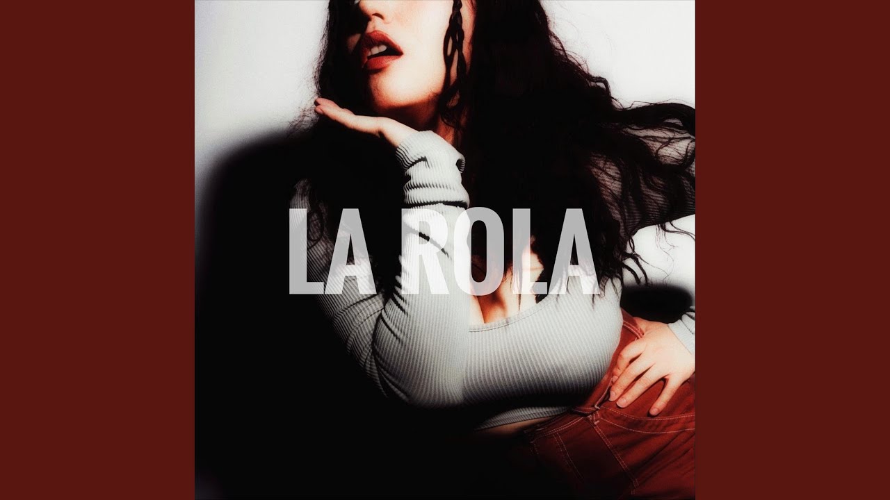 La rola - YouTube