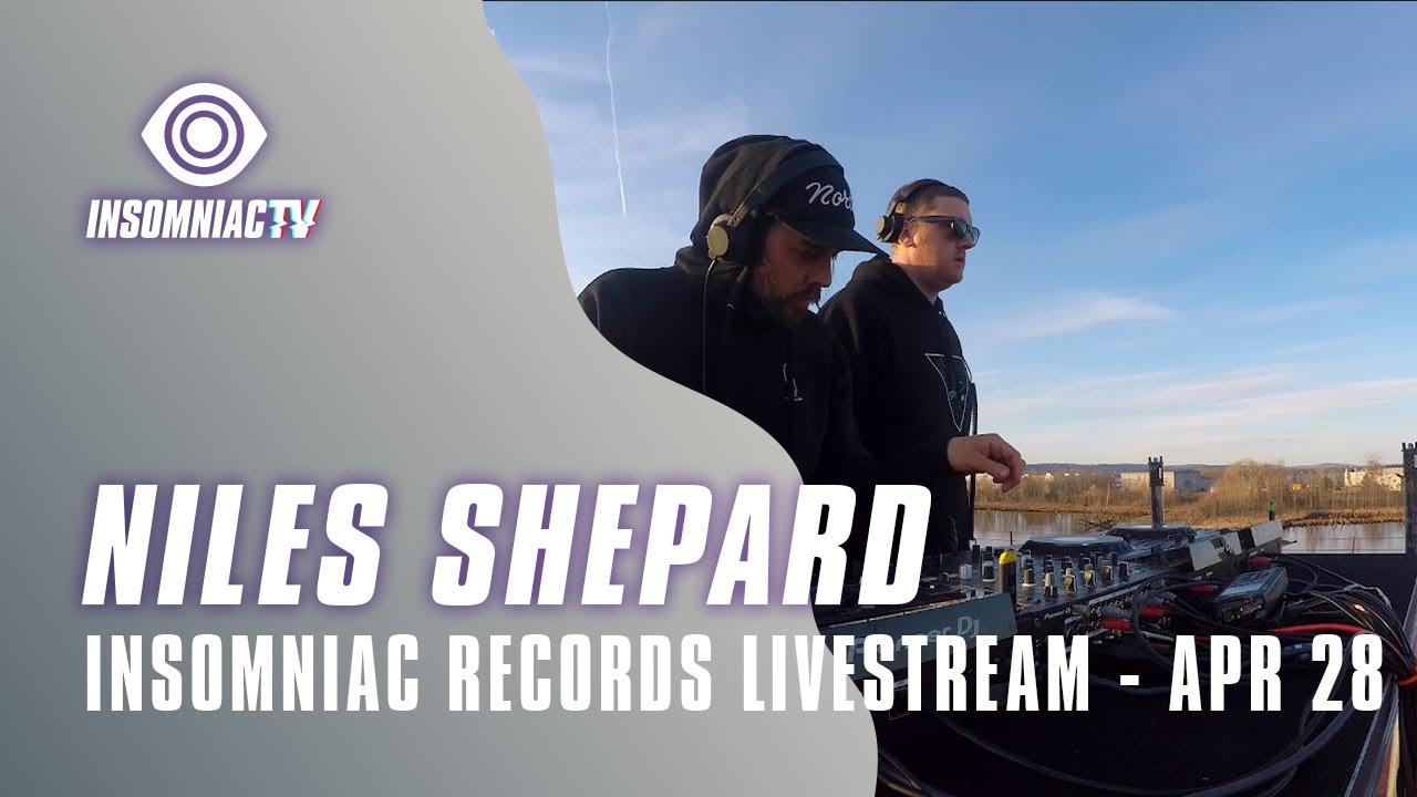 Niles Shepard for Insomniac Records Livestream (April 28, 2021) - YouTube