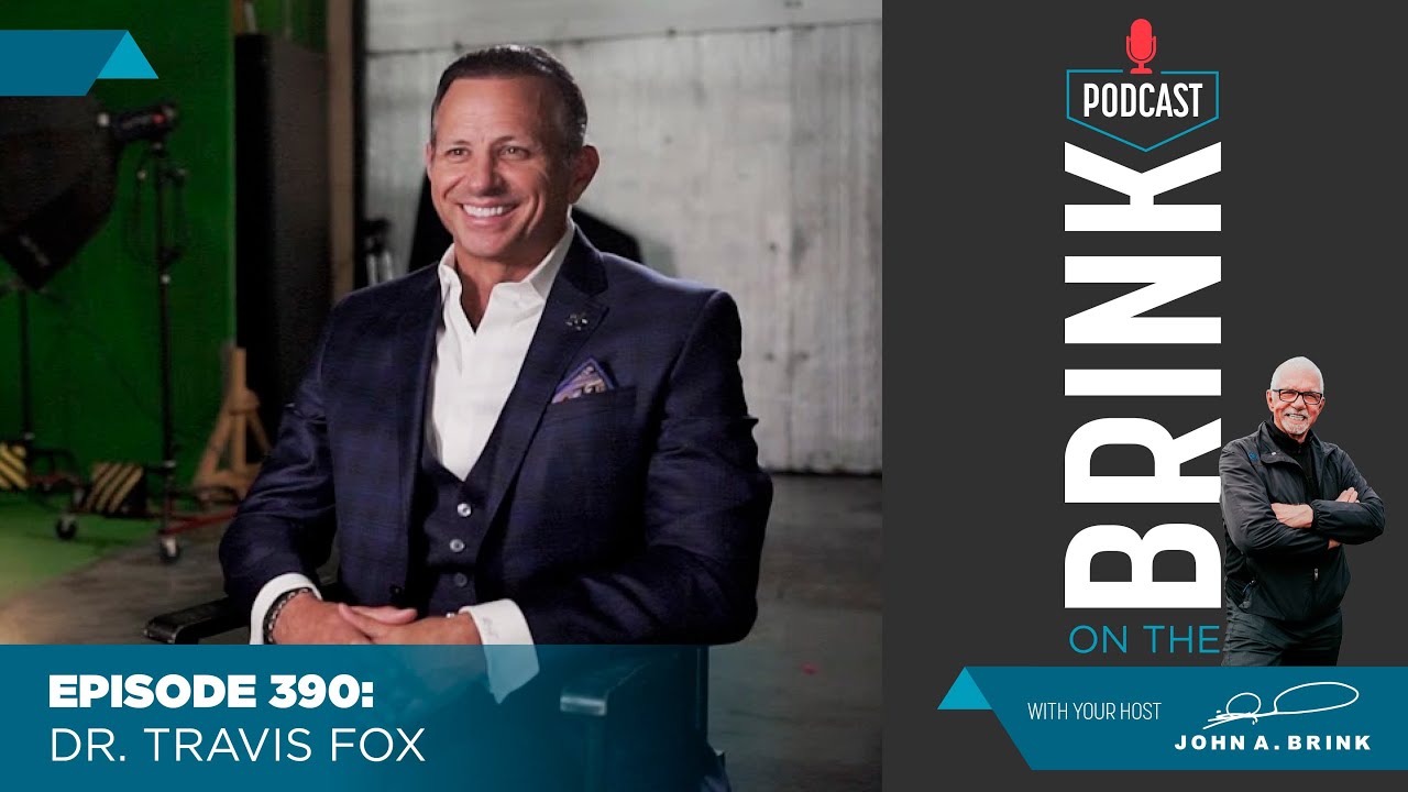 On The Brink | Dr. Travis Fox | Episode #390 - YouTube
