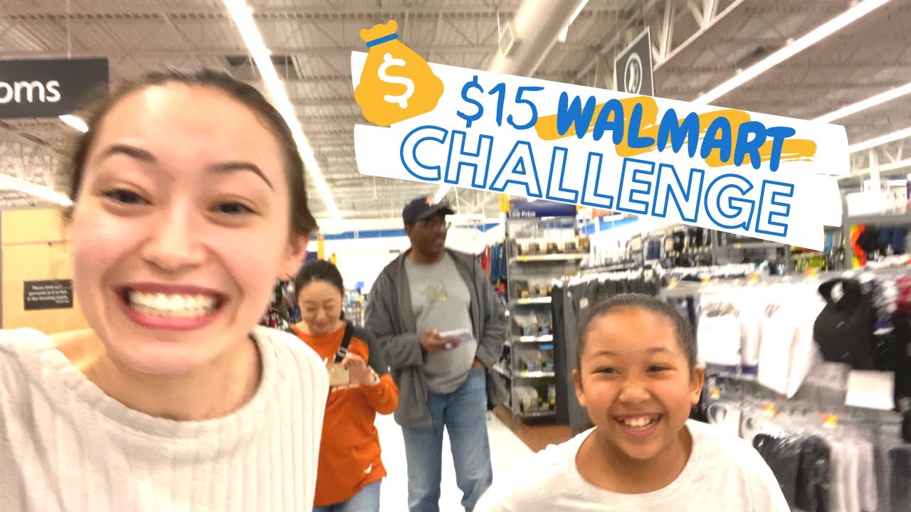 $15 WALMART CHALLENGE - YouTube