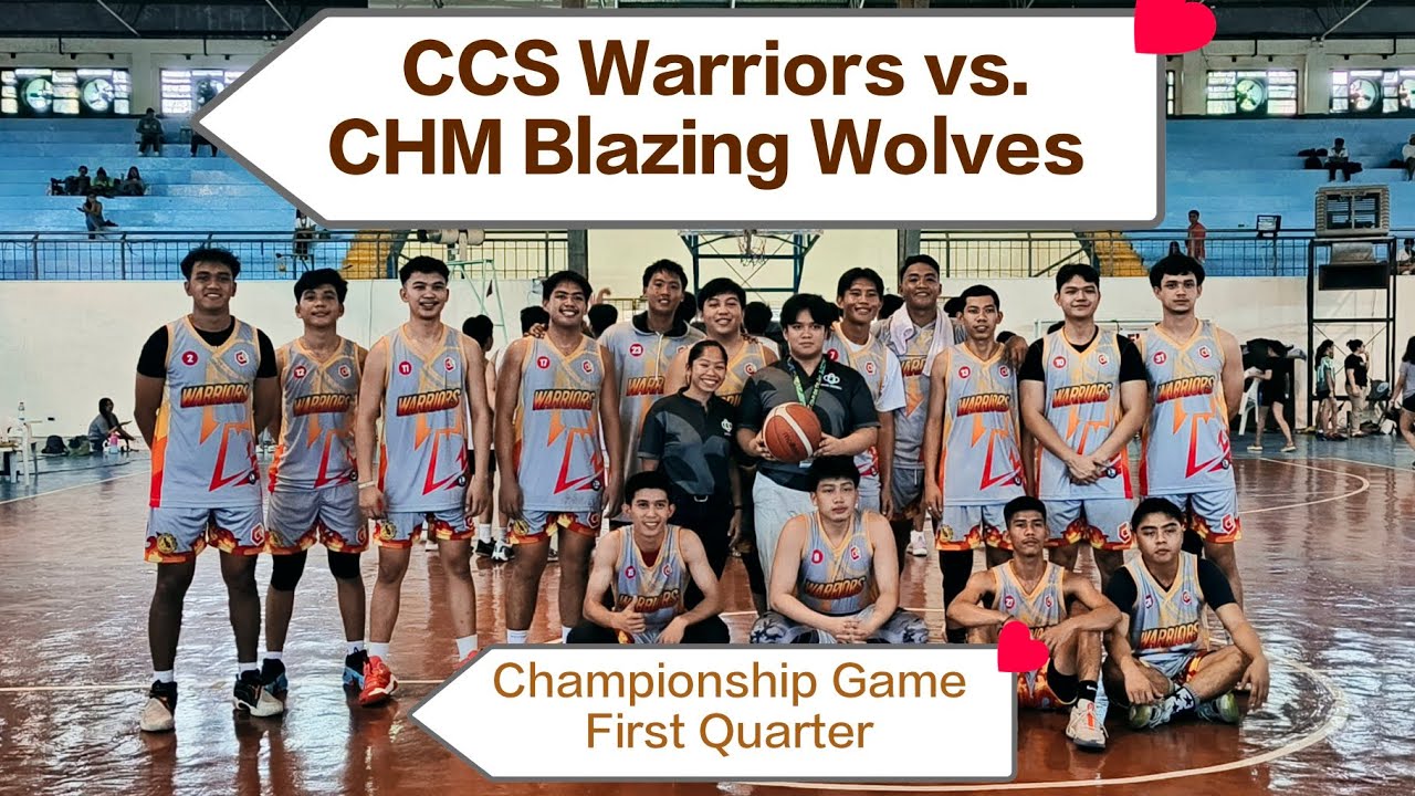 Championship Game | CCS Warriors vs. CHM Blazing Wolves | 1st Quarter ...