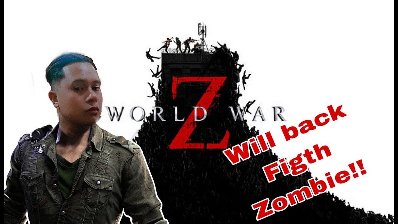 🔴 *LIVE* WE BACK TO FIGHT ZOMBIE!!|| WORLD WAR Z [WANMORE] (MALAYSIA ...