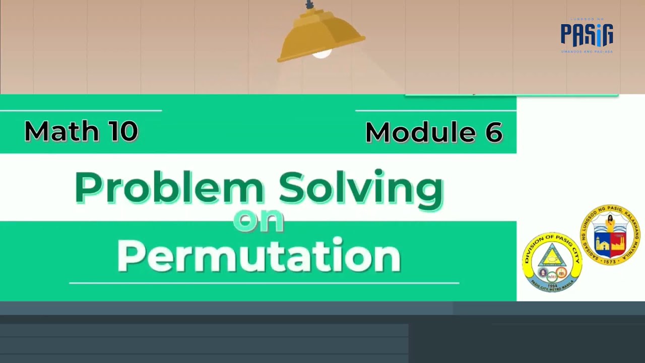 Math10 Q3 Vl6 Problem Solving On Permutation Youtube