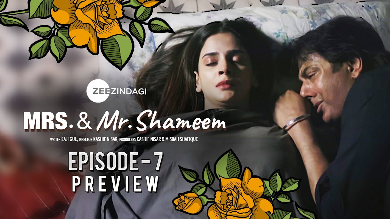Mrs. & Mr. Shameem | Episode 7 Preview | Saba Qamar, Nauman Ijaz - YouTube