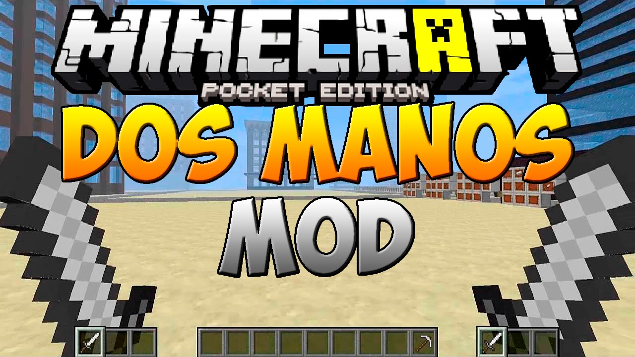 DOS MANOS MOD PARA MINECRAFT PE 0.14.0 | Mods Para Minecraft PE 0.14.0 ...