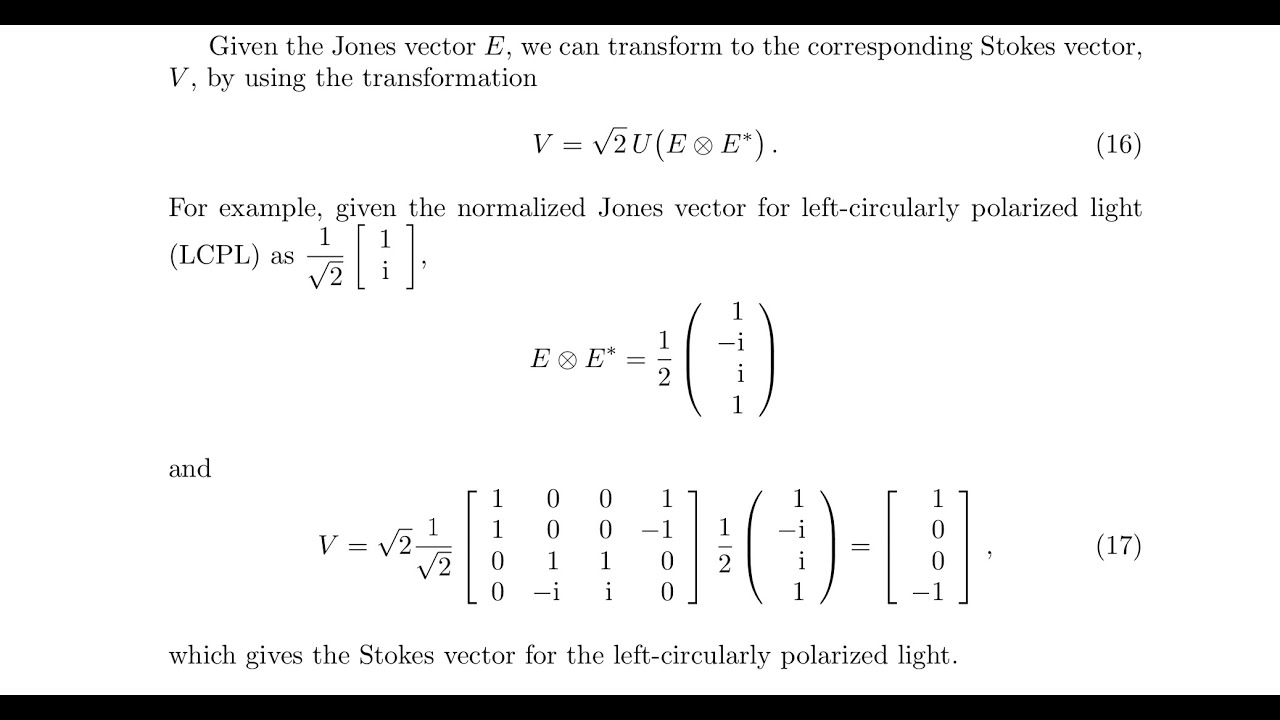 How To Convert Jones Vector To Stoke Vector For Different Types Of