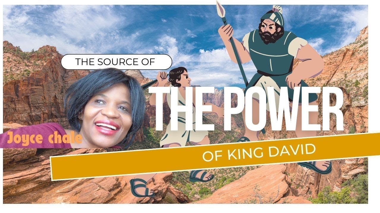 CHRIST VOICE-JOYCE CHALE - THE POWER OF KING DAVID- WHO WAS KING DAVID ...