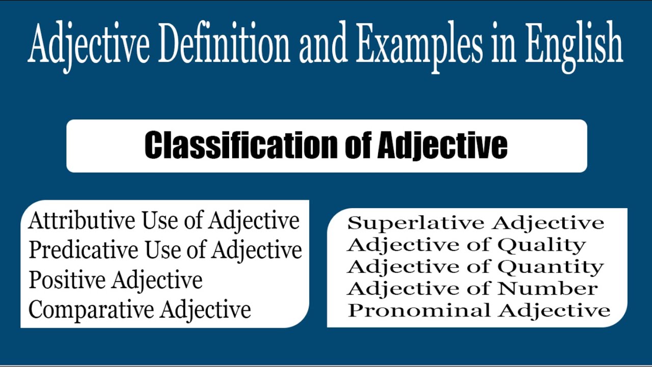 Adjective Definition With Examples and Types in English - YouTube