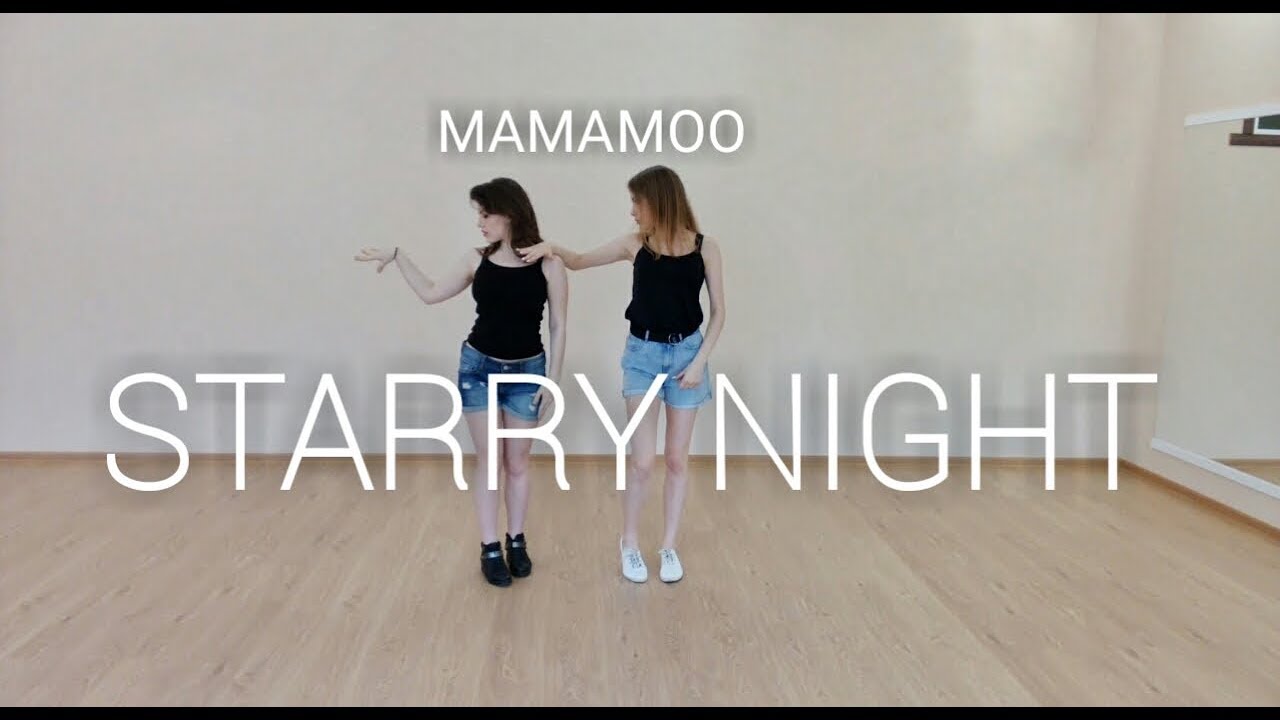 MAMAMOO 마마무 - Starry Night 별이 빛나는 밤 Dance Cover 댄스커버 - YouTube