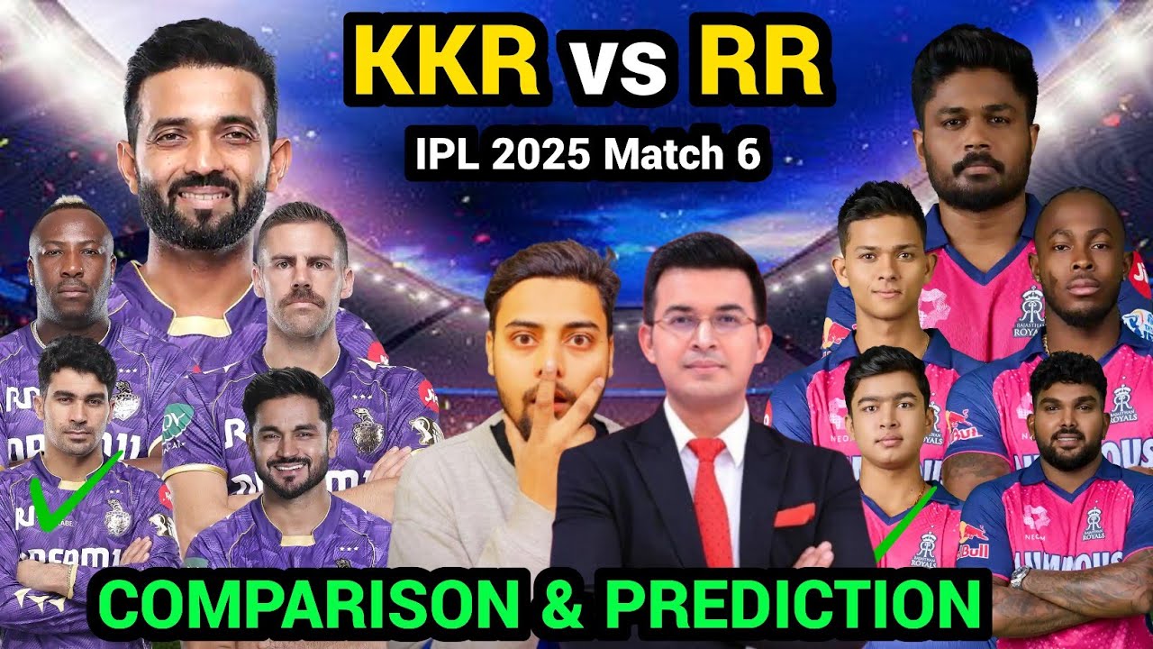 IPL 2025 KKR vs RR playing 11 Comparison & Prediction। 2 big Changes in ...