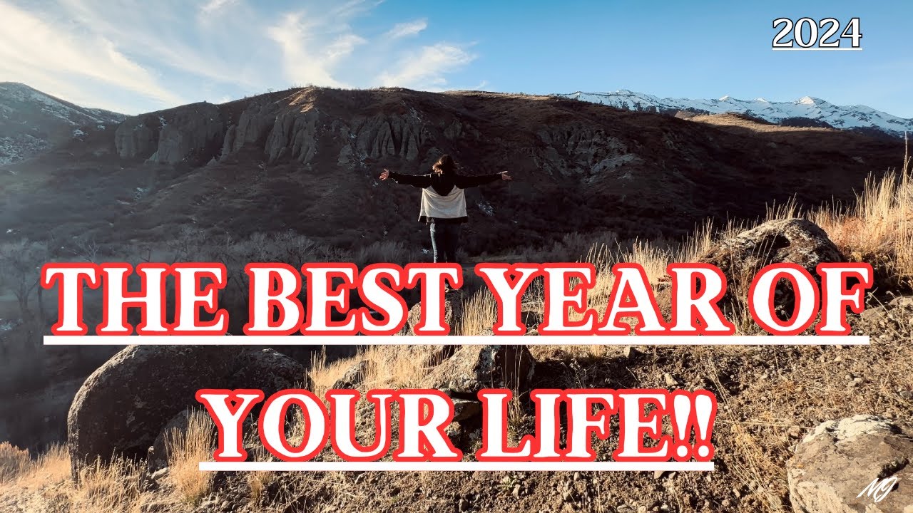 How to Make 2024 the BEST Year of Your LIFE! 🎉 - YouTube