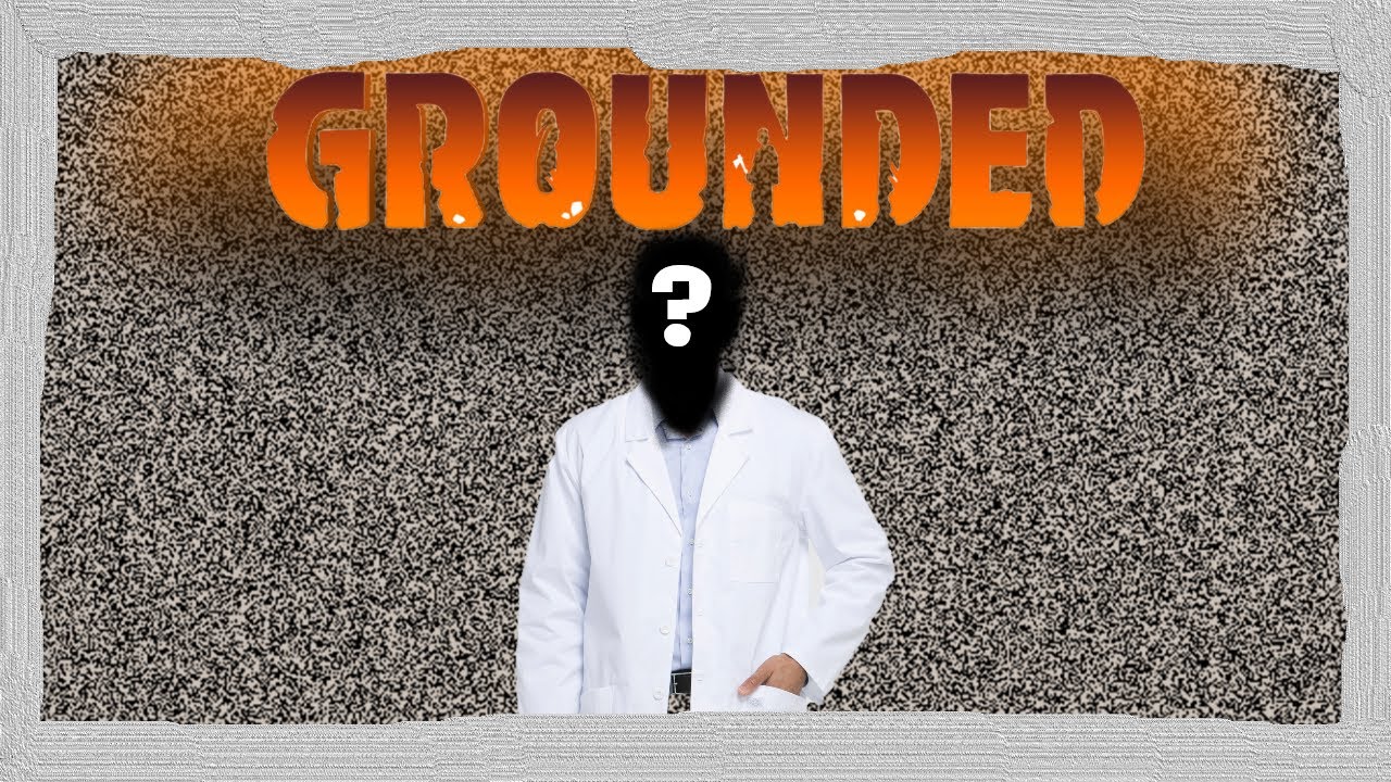 So That's Where Dr. Wendell Tully Went - Grounded - YouTube
