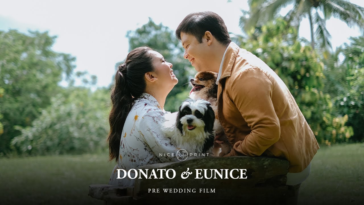 Donato and Eunice | Pre Wedding Film by Nice Print Photography - YouTube