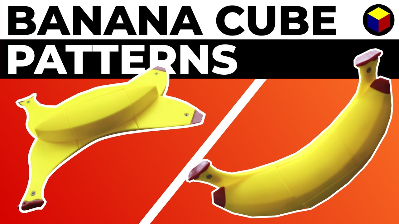 TOP 5 BANANA CUBE PATTERNS // Banana Cube Pattern Tutorial - YouTube