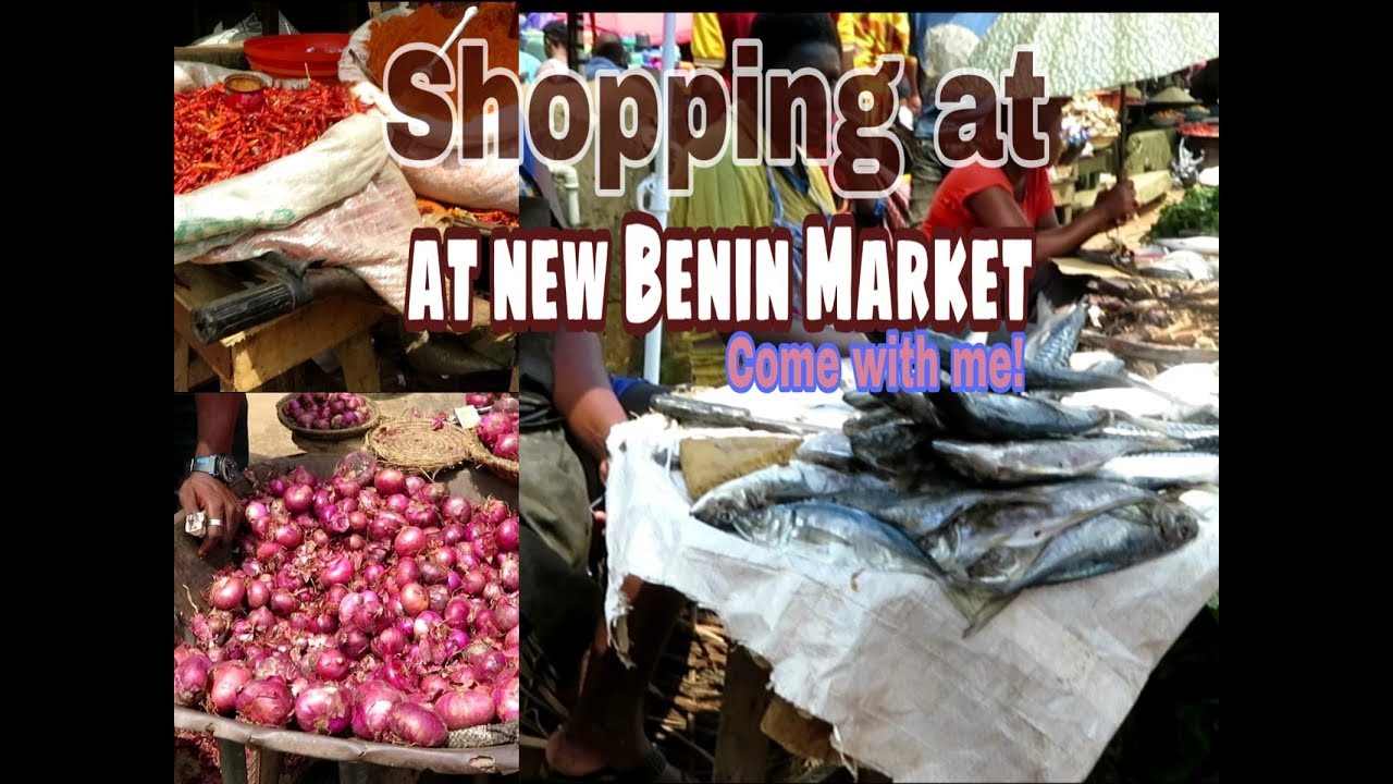 Come with me shopping at New Benin Market || Edo State || Nigeria Vlog ...