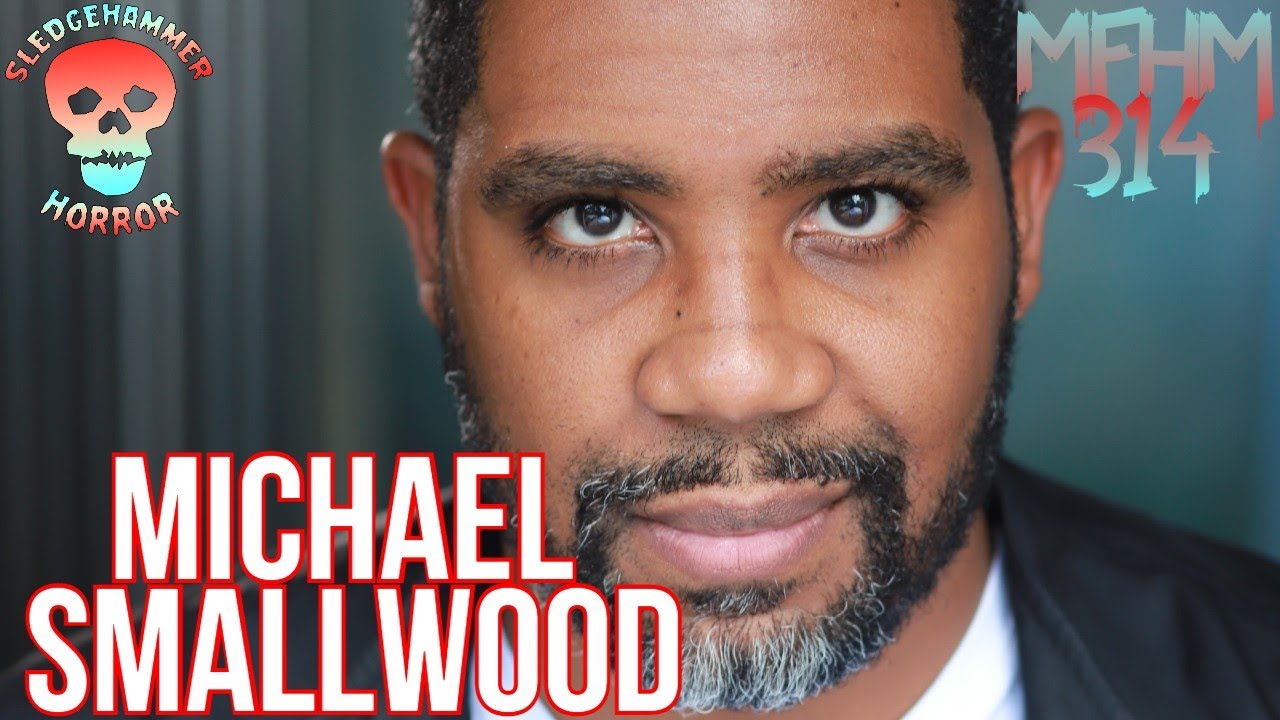My First Horror Movie Ep. 314: Michael Smallwood (Halloween Kills ...