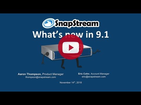 What’s New in SnapStream 9.1 (webinar) - YouTube