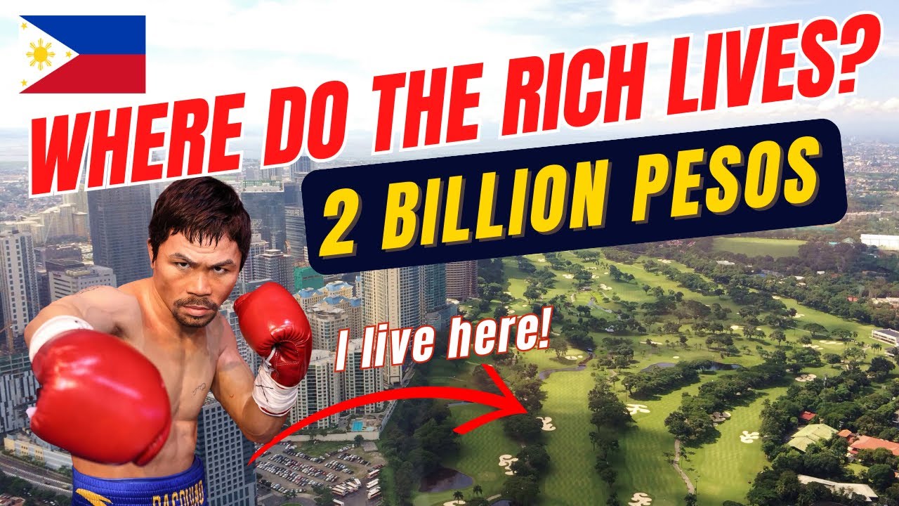 TOP 6 Philippines Rich Neighbourhoods - YouTube