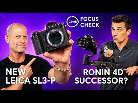 Leica SL3-P Lab Test & Review, Ronin 4D Poll & New Focus Apps – CineD Focus Check ep122