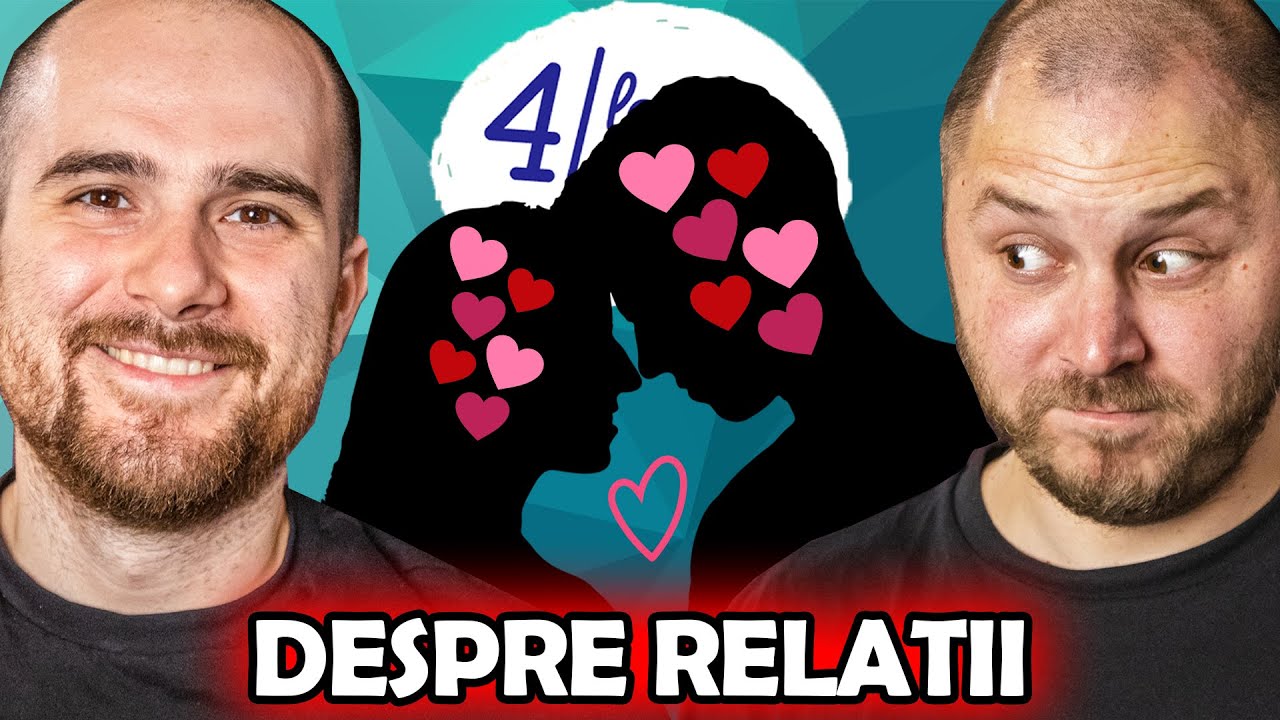 Psihologi in dragoste - Patru La Purtare Podcast Cu Bogdan Malaele si ...
