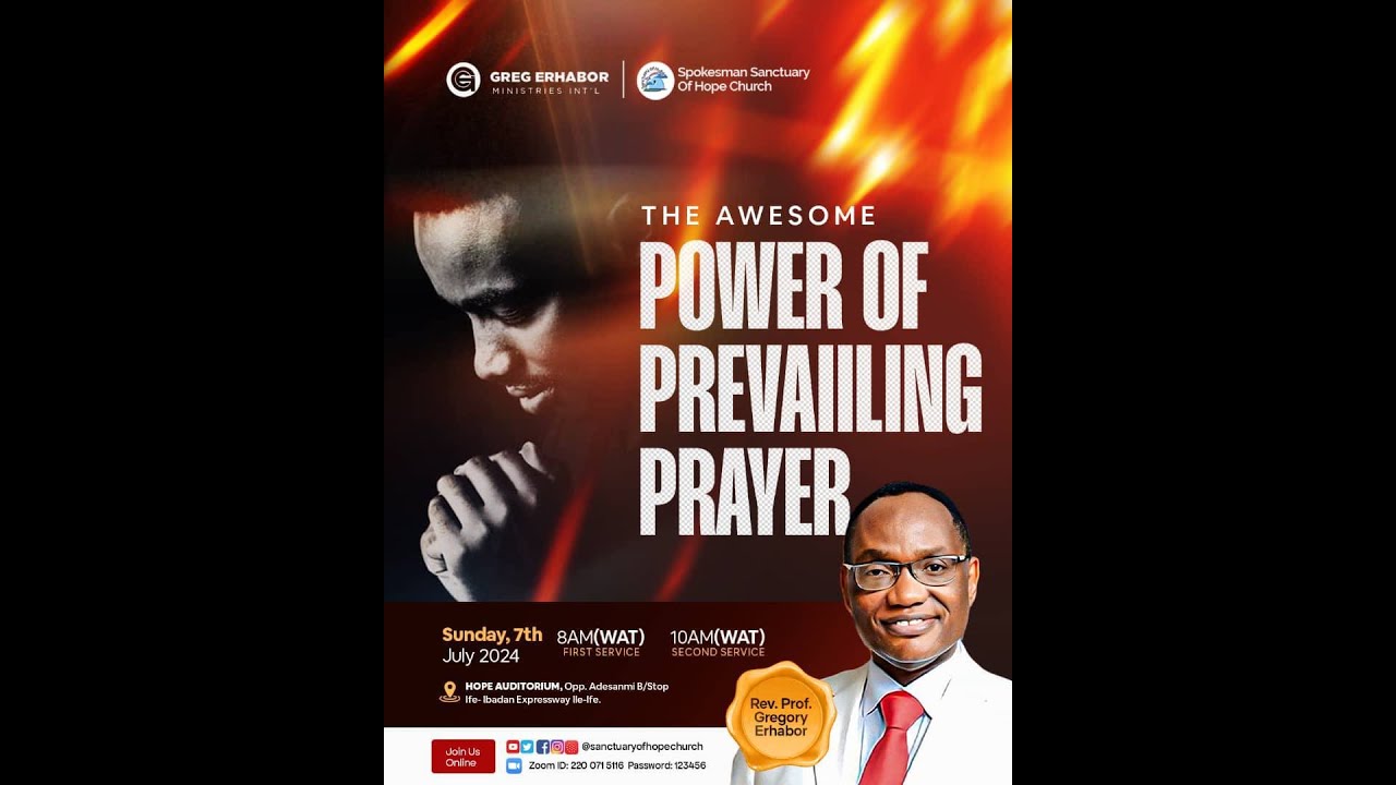 THE AWESOME POWER OF PREVAILING PRAYER || FIRST SERVICE || 07-07-2024 ...