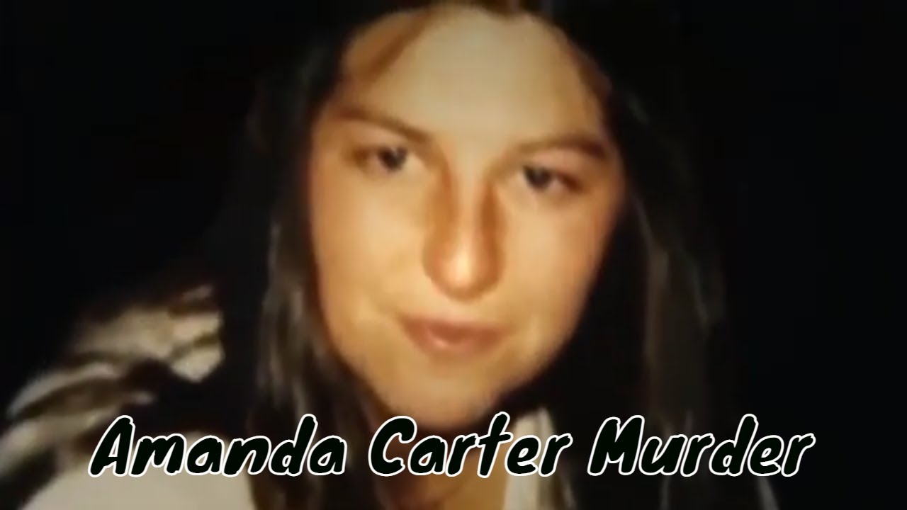 EP. 60 - The Murder Of Amanda Carter [Australian Crime Documentary ...