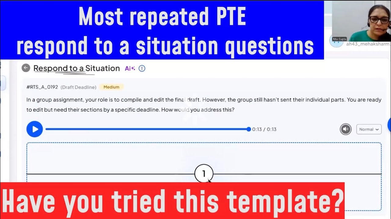 Use this template and increase your score in PTE respond to a situation ...