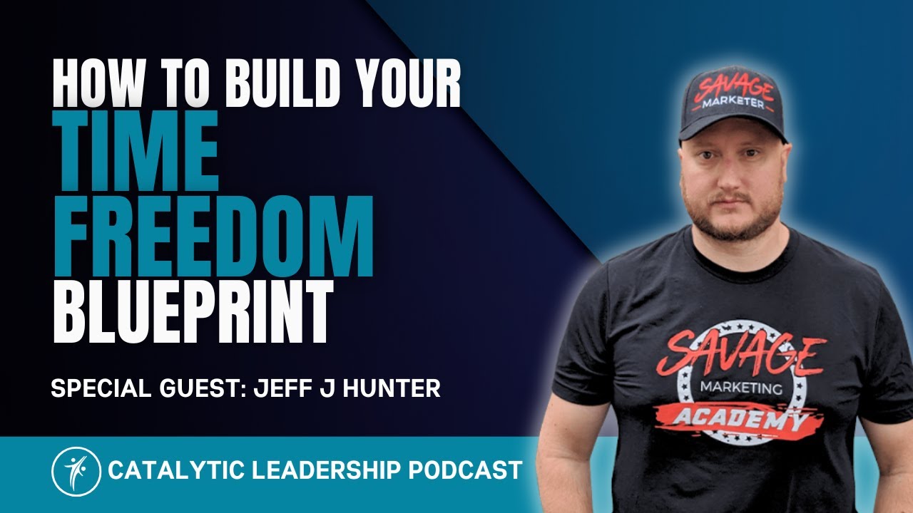 How To Build Your Time Freedom Blueprint With Jeff J Hunter - YouTube