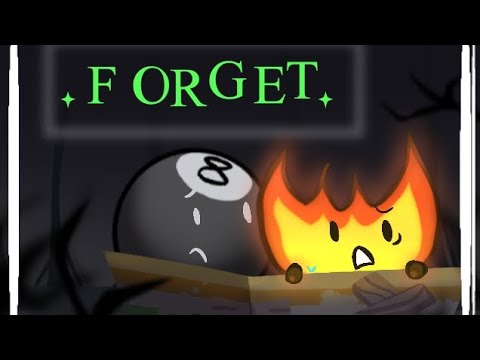 Forget meme animation [#fireafy #bfdi #bfb #bfdia #tpot ] - YouTube