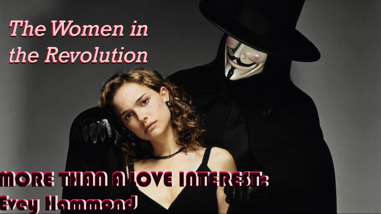 The Revolutionary Portrayal of Women in V for Vendetta - YouTube