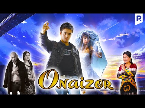 Onaizor (o'zbek film) | Онаизор (узбекфильм)