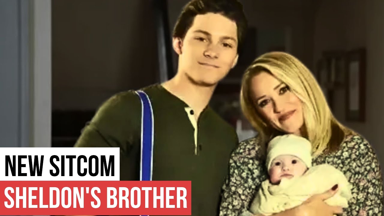 New Sitcom about Sheldon's brother's family life - YouTube