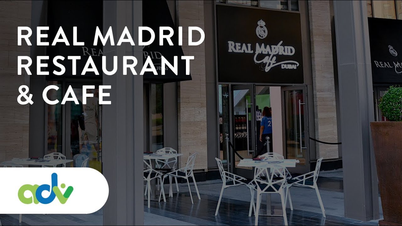 Real Madrid Restaurant & Cafe, Dubai | UAE 2019 - YouTube