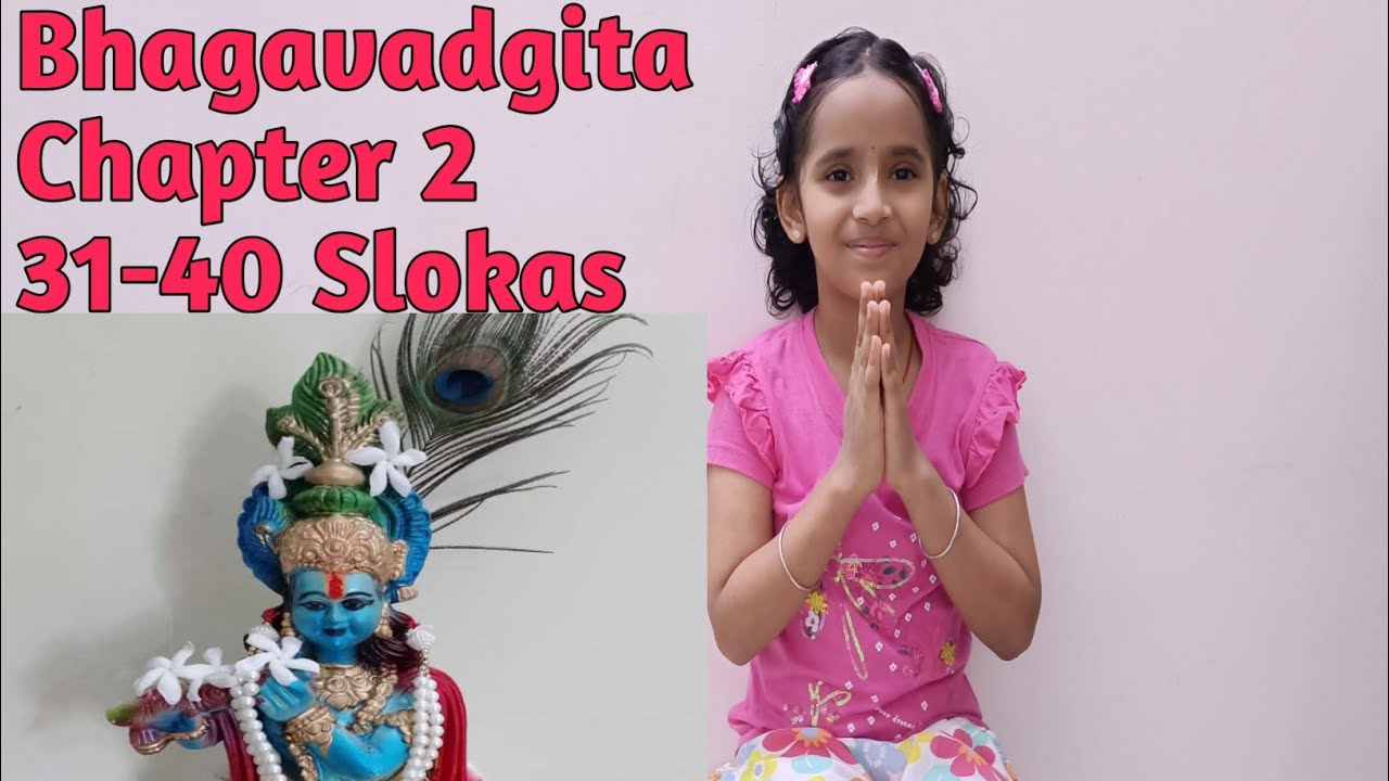 Bhagavadgita Series | Sankhya Yoga | Chapter 2|31-40 Slokas - YouTube
