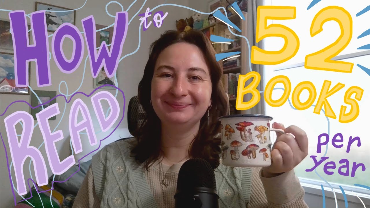 How to read 52 books per year 📚 - YouTube
