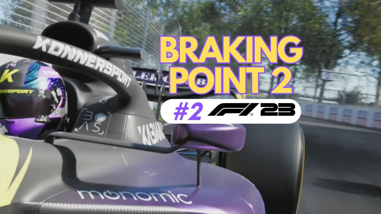 F1 23 - BRAKING POINT 2 - ep#2 - La serie ufficiale di formula 1 23 - YouTube