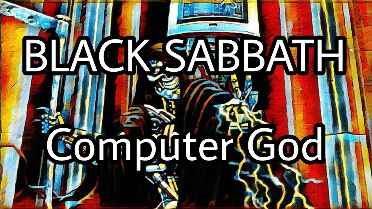 BLACK SABBATH - Computer God (Lyric Video) - YouTube