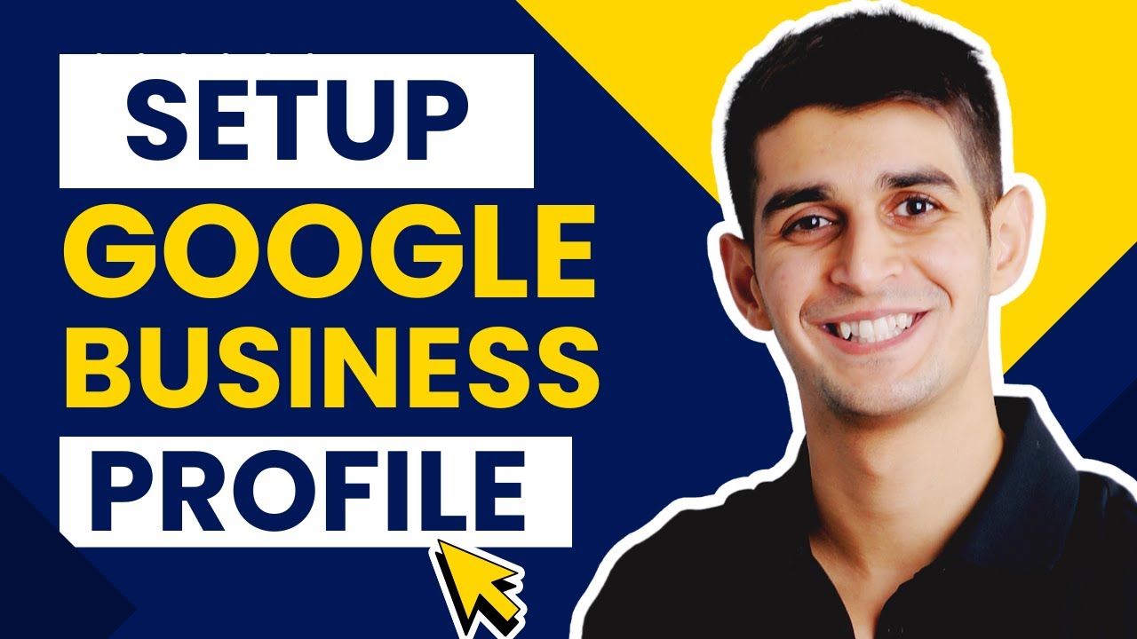 Google Business Profile Setup Guide For Beginners (2025) - YouTube