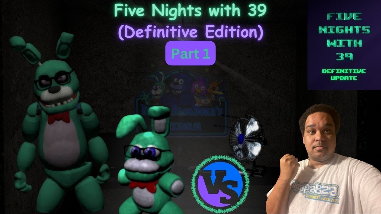 THEY HAVE NEW MECHANICS?!!! || Five Nights with 39 (Definitive Edition ...