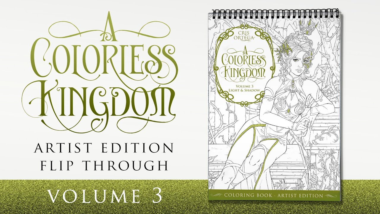 A Colorless Kingdom Vol 3 - Coloring book flip through - YouTube