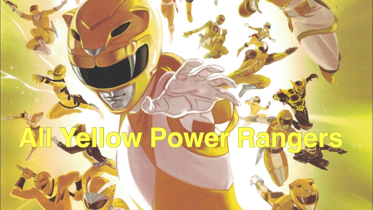 All Yellow Rangers *RE-UPLOAD* - YouTube