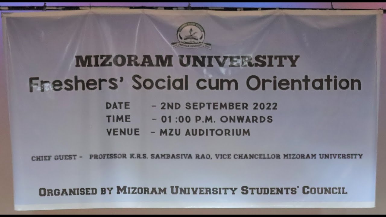 MZU Fresher’s Social cum Orientation Programme 2022 - YouTube