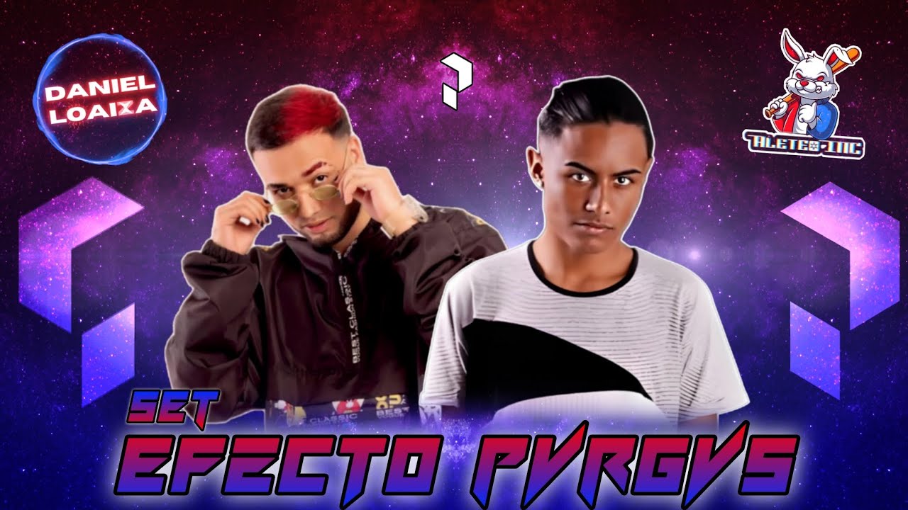 🔥Set Efecto PVRGVS (Aleteo,Guaracha,Circuit,House)(Prod. @daniel_loaiza ...