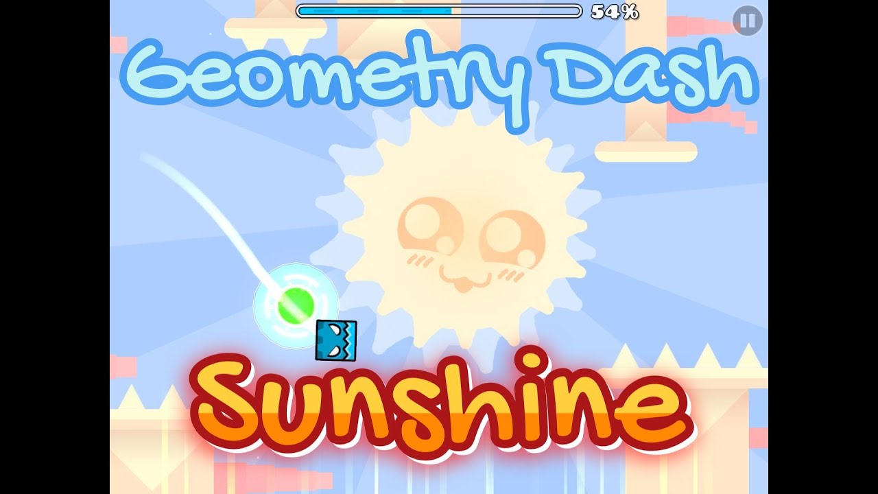 Sunshine | Geometry Dash - YouTube