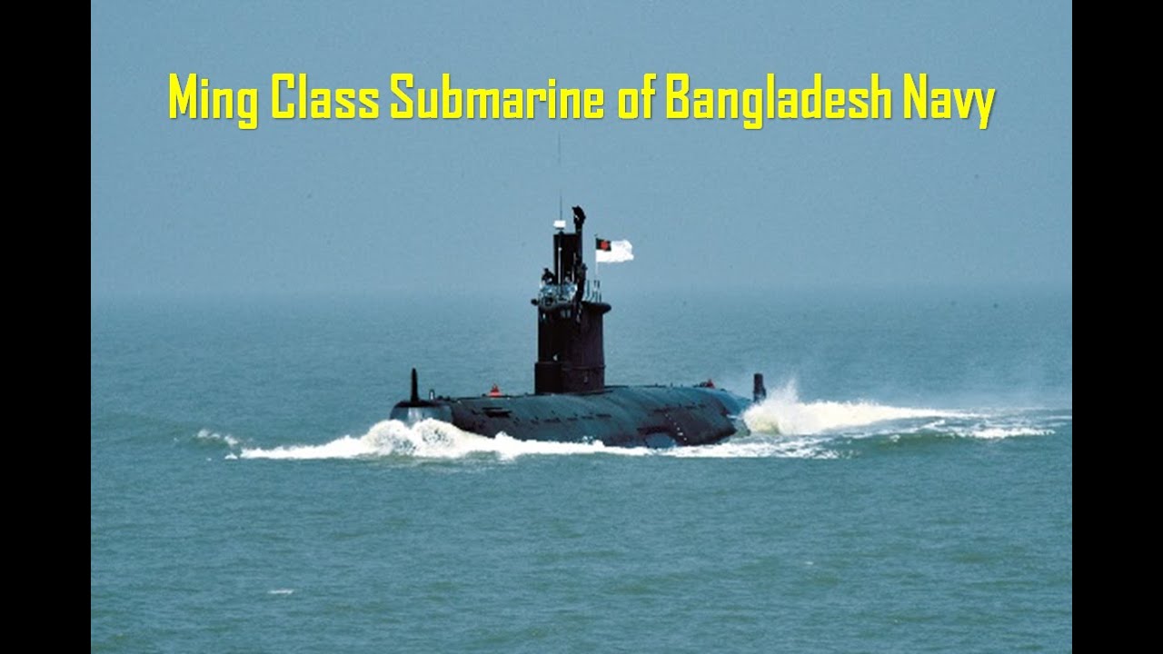 Type-35G "Ming Class" submarine of Bangladesh Navy regular patrolling ...