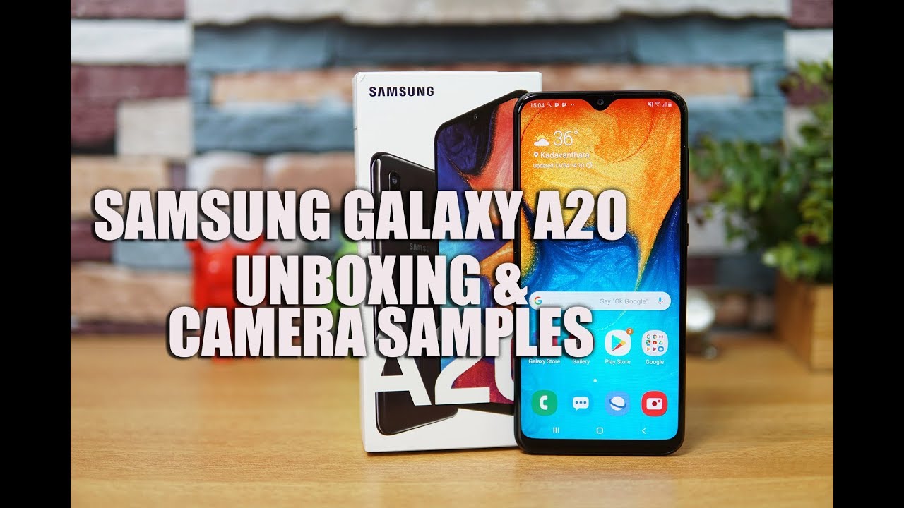 Samsung Galaxy A20 Unboxing, Camera Samples and Software Features - YouTube