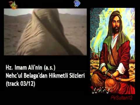 Yamani Dersleri: Hz Ali'nin a s Hikmetli Sözleri 03⁄12, Nehcü'l Belağa