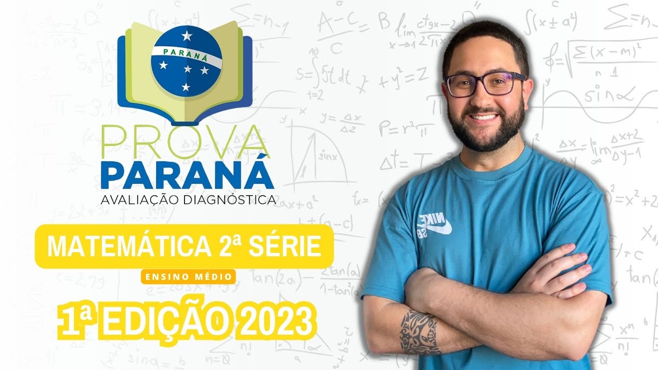 PROVA PR COMENTADA - MATEMÁTICA 2ª SÉRIE - 1ª EDIÇÃO 2023 - YouTube