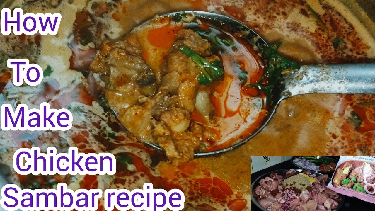 How to make simple quick village style chicken sambar recipe/ chicken ...