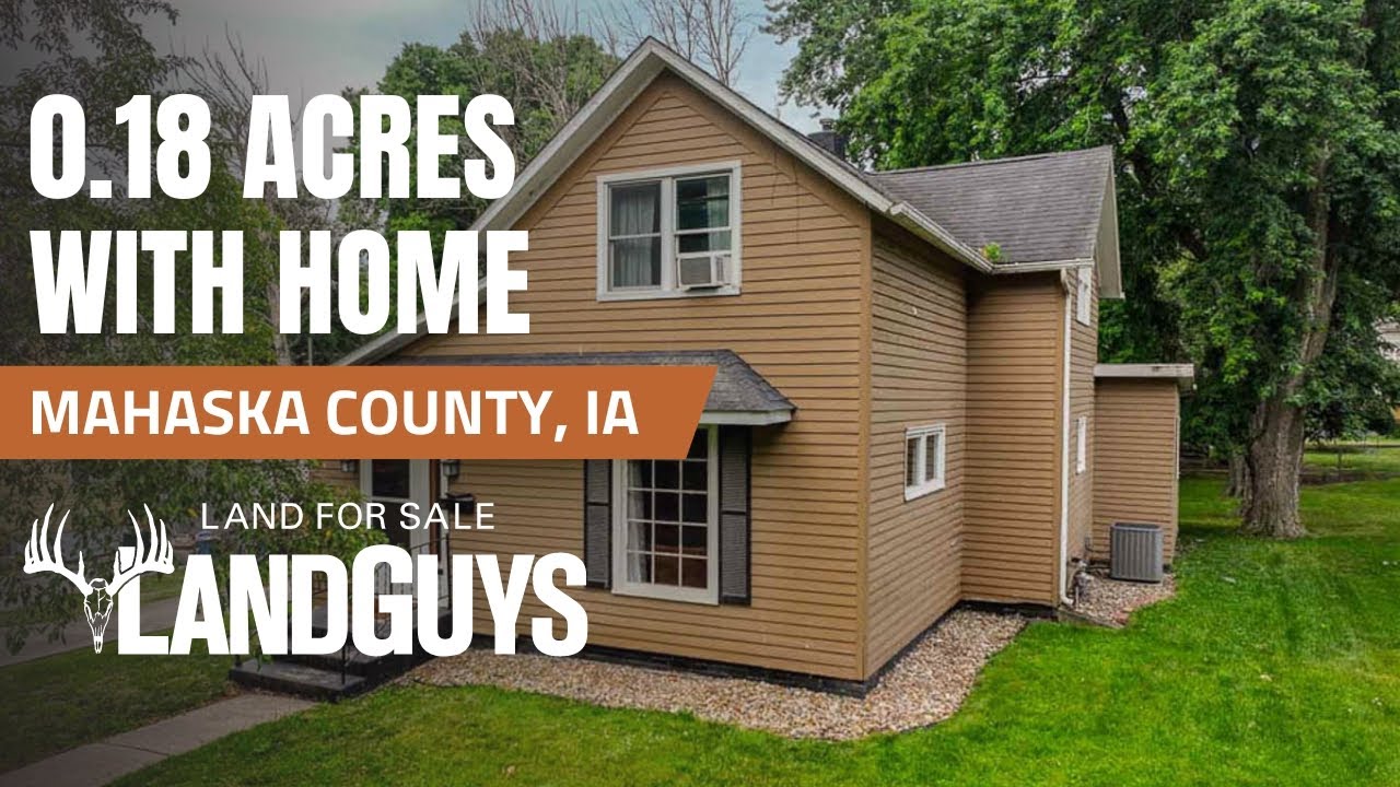 Mahaska County, Iowa 0.18 Acres With Home For Sale - YouTube